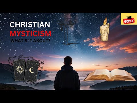 What's Christian Mysticism Really About #christianmysticism
