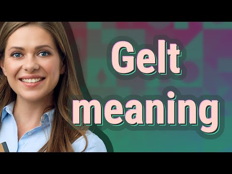 Gelt | meaning of Gelt