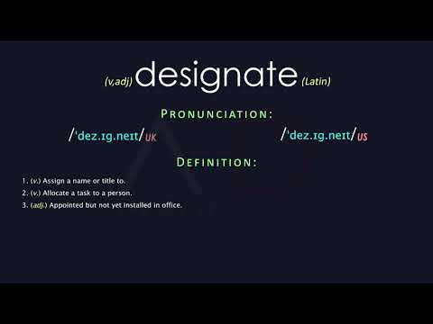 Designate Meaning And Pronunciation | Audio Dictionary