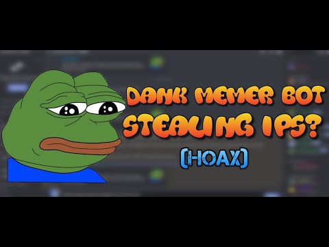 DISCORD BOT STEALS IP LOCATIONS? *DANK MEMER*