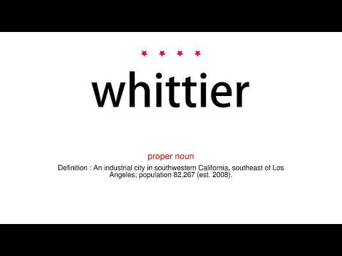How to pronounce whittier - Vocab Today