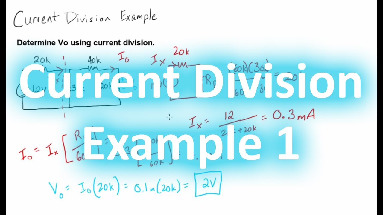 Current Division Example #1