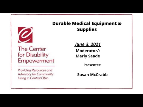 Emergency Readiness Series-Durable Medical Equipment and Supplies Center for Disability Empowerment
