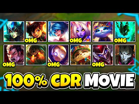LEAGUE OF LEGENDS BUT COOLDOWNS ARE DISABLED (THE 100% CDR MOVIE)