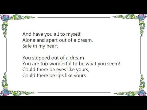 Grant Green - You Stepped Out of a Dream Lyrics