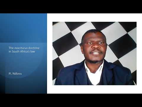 The Nasciturus fiction in South Africa's law Dr Philani Lithandane Ndlovu