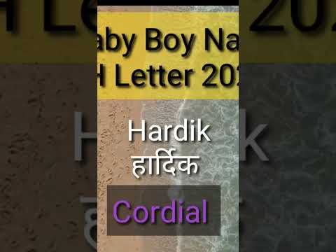 Top 10 Indian baby boy names 2023 2024 LETTER H , with meanings latest unique fresh and modern