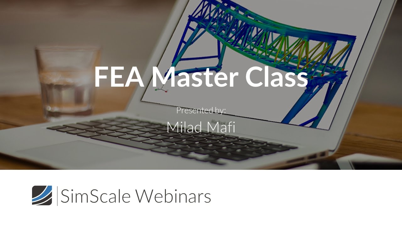 FEA Master Class: Dynamic Analysis & Numerics