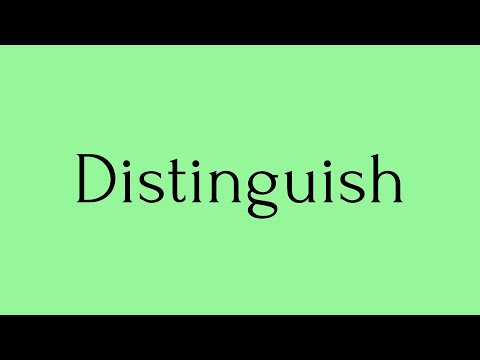 Distinguish | Distinguish Meaning | Pronunciation of Distinguish| English Word of the Day