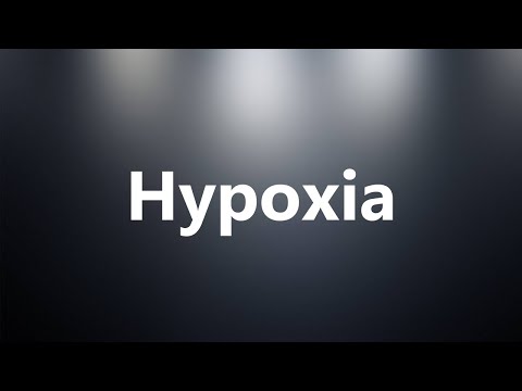 Hypoxia - Medical Meaning and Pronunciation