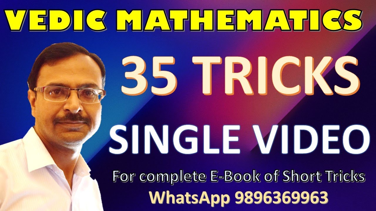 Learn 35 Vedic Math Tricks