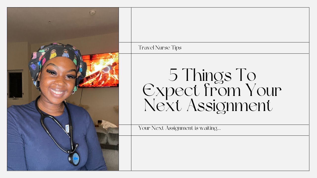 Your Ultimate Guide to Navigating a Travel Assignment