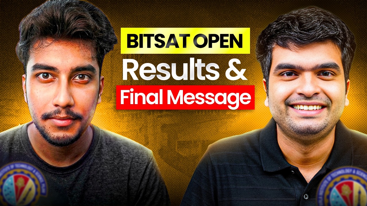 BITSAT Open Results and Our Final Message🔥 BITSAT 2026