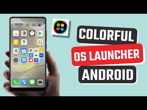 Best Colorful OS Launcher app for Android