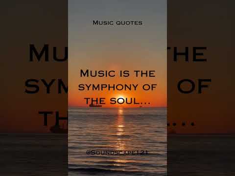 Music Quote ~ Symphony Of The Soul ~ soundscape #music #quote #shorts #soul