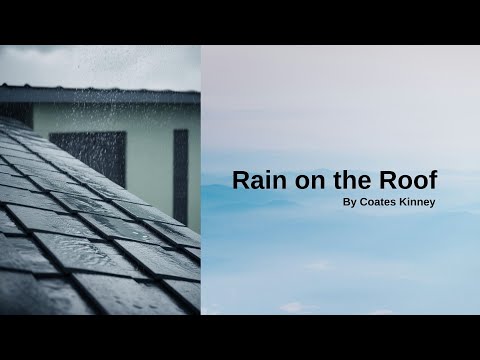 NCERT: Beehive - English for Class 9 | Poem: Rain on The Roof | CBSE | EduRev