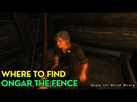 Where To Find Find Ongar The Fence In Elder Scrolls IV: Oblivion