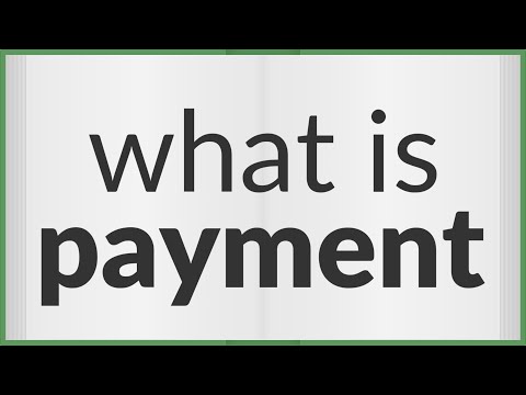 Payment | meaning of Payment
