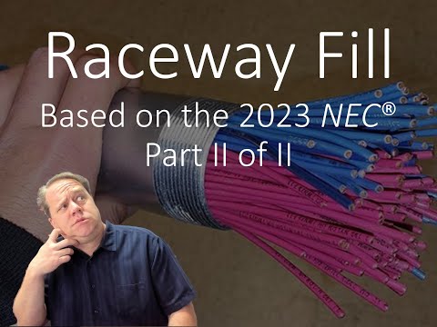 Raceway (conduit) Fill Pt 2
