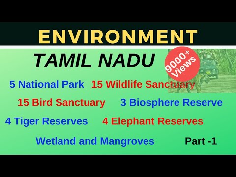 Tamil Protected Area | National Park | Wild Sanctuary | Biosphere Reserve in Tamil Nadu |2022
