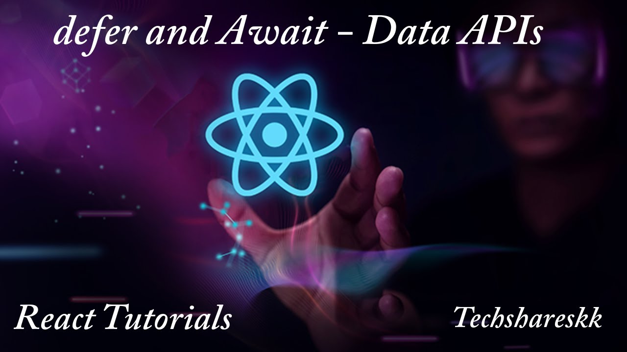 Defer and Await  React Router Data API | React Routers Tutorials #reactrouterv6 #reactrouter #react
