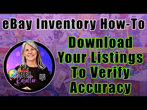 eBay: How To Download Your Listings To Verify Quantity & Location