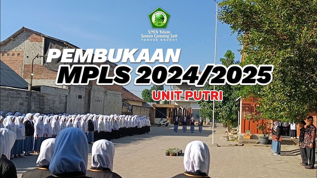 UPACARA PEMBUKAAN MPLS 2024 -2025 SMAI SGJ Unit Putri