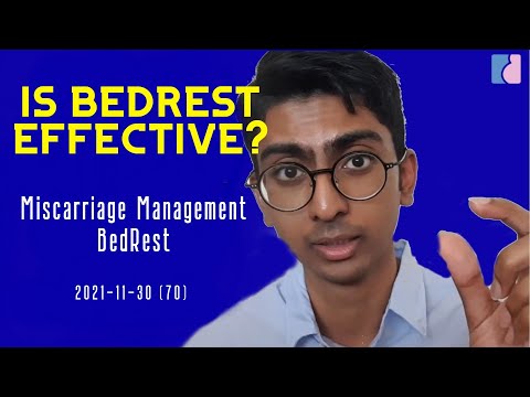 Bedrest is ineffective for threatened miscarriage- Antai Hospitals