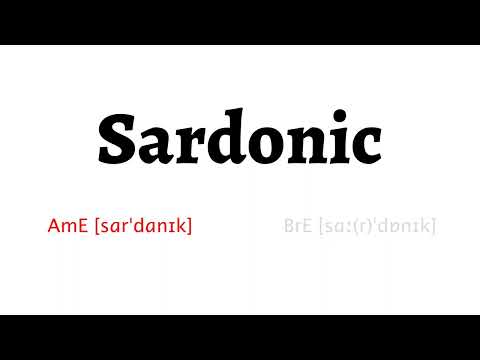 How to Pronounce sardonic in American English and British English