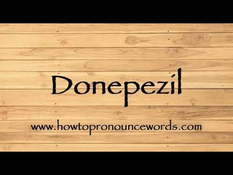 How To Pronounce Donepezil ? How To say Donepezil New Video