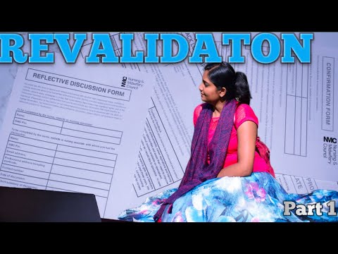 NMC Revalidation For Nurses /How to revalidate /How to write the forms and templates