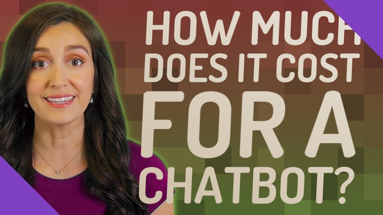How much does it cost for a chatbot?