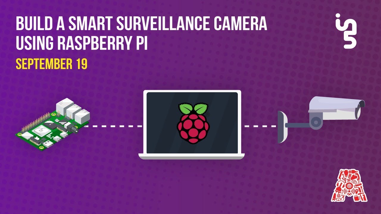 Build a Smart Surveillance Camera using Raspberry Pi