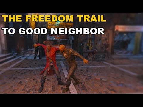 Steam Community :: Video :: The Freedom trail to Good Neighbor in Fallout 4