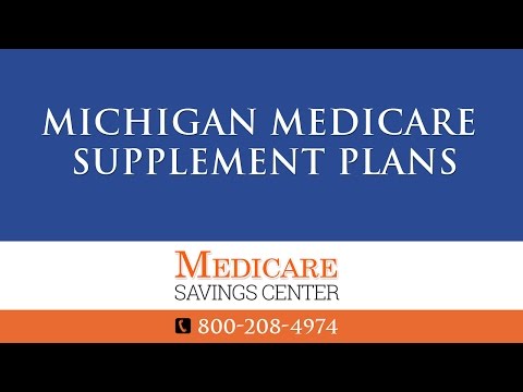 Michigan Medicare Supplement Plans | Medigap Insurance In MI Explained ...