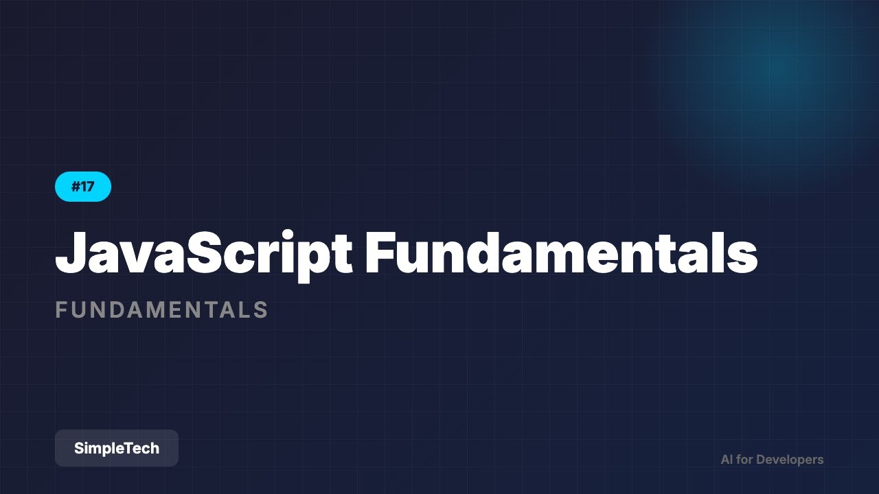 JavaScript Fundamentals - Variables, Types, Operators | Full Stack Development #17