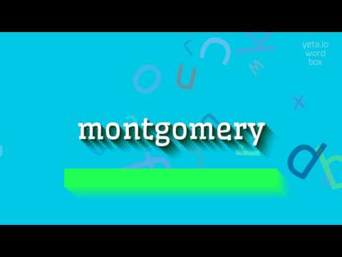 How to say "montgomery"! (High Quality Voices)
