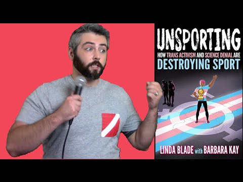 A Critical Review of "Unsporting: How Trans Activism and Science Denial are Destroying Sport"