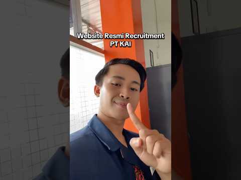 WEBSITE RESMI RECRUITMENT PT KAI