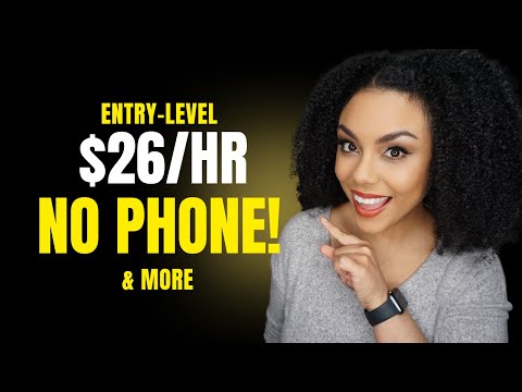 Entry Level Non Phone Remote Jobs + More Work From Home Jobs For 2025!