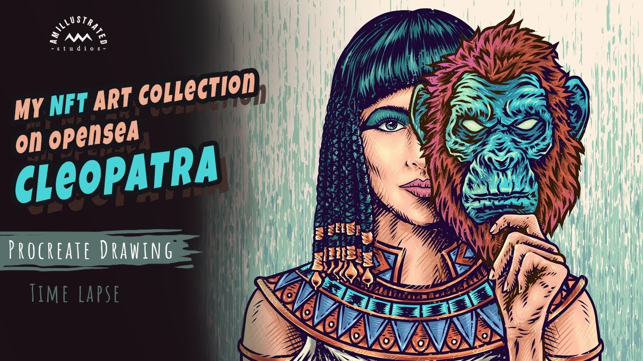 NFT Art Collection On Opensea | Cleopatra | Procreate time lapse
