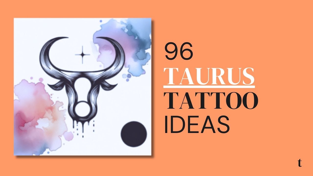96 Taurus Tattoo Design Ideas