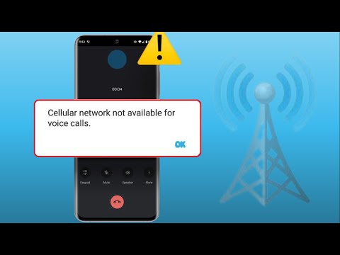 How to Fix “Cellular Network Not Available for Voice Calls” on Android Phone