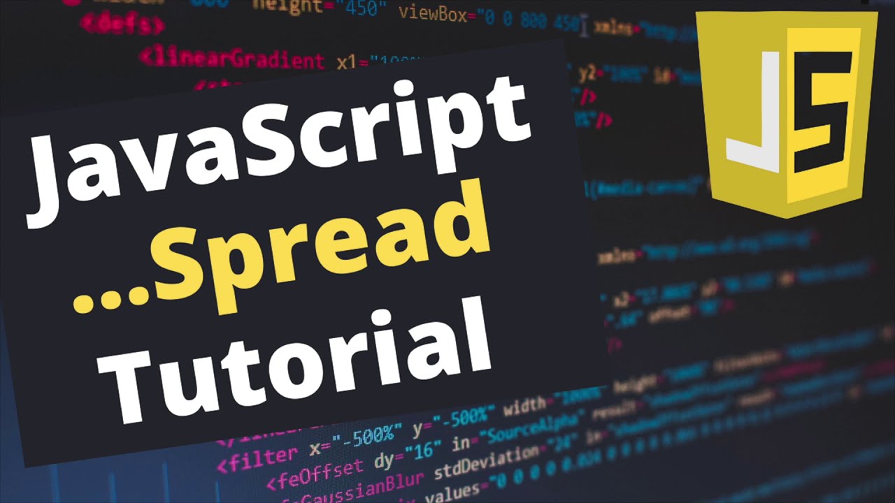 JavaScript Spread Operator (ES6 Tutorial)