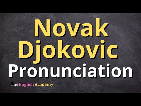How To Pronounce Novak Djokovic | Novak Djokovic Pronunciation | How To Say Novak Djokovic