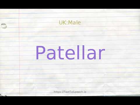How to pronounce patellar