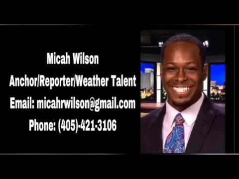 Micah Reese Wilson | Anchor, MMJ/Reporter, Weather Talent