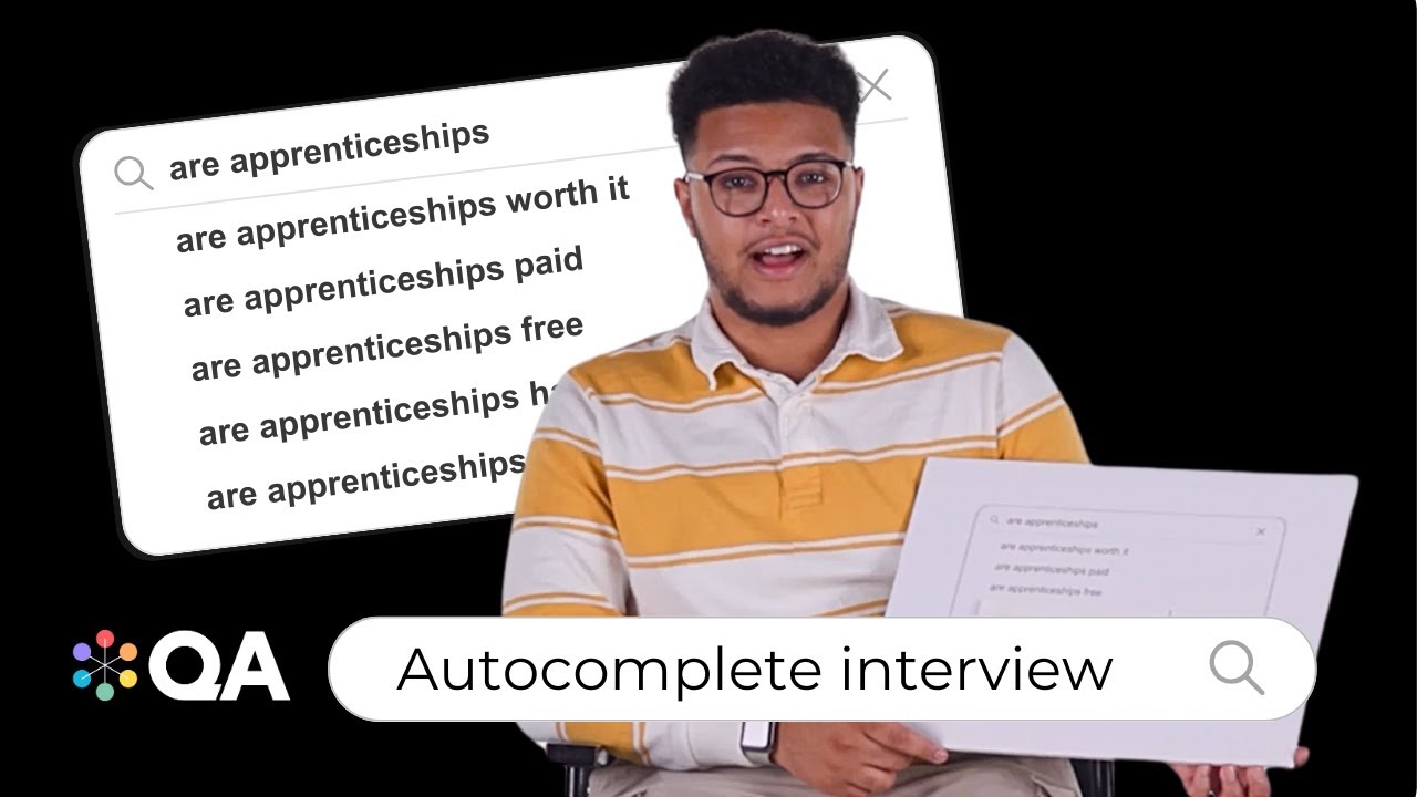 The Internet's Most Asked Questions About Apprenticeships  | QA's Autocomplete Interview