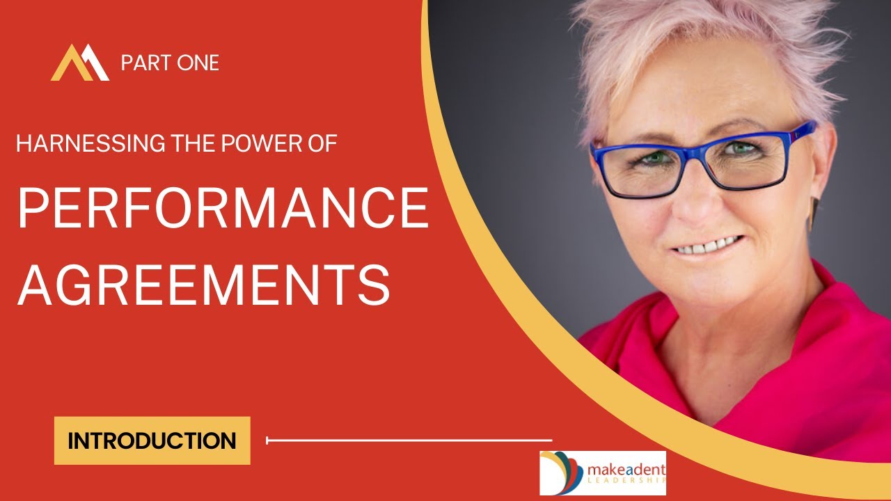 1- Employee Performance Agreements: Introduction To How To Harness Their Power