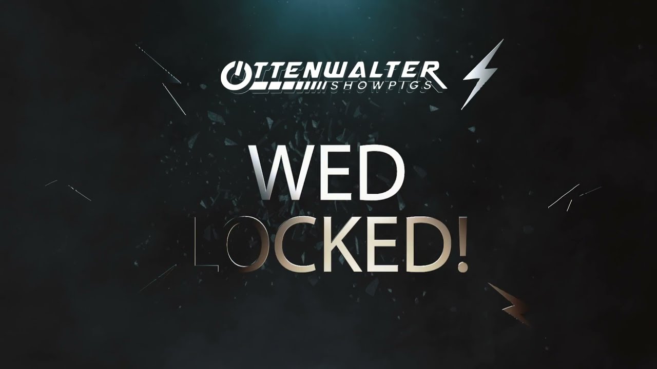 WED LOCKED | OTTENWALTER SHOW PIGS